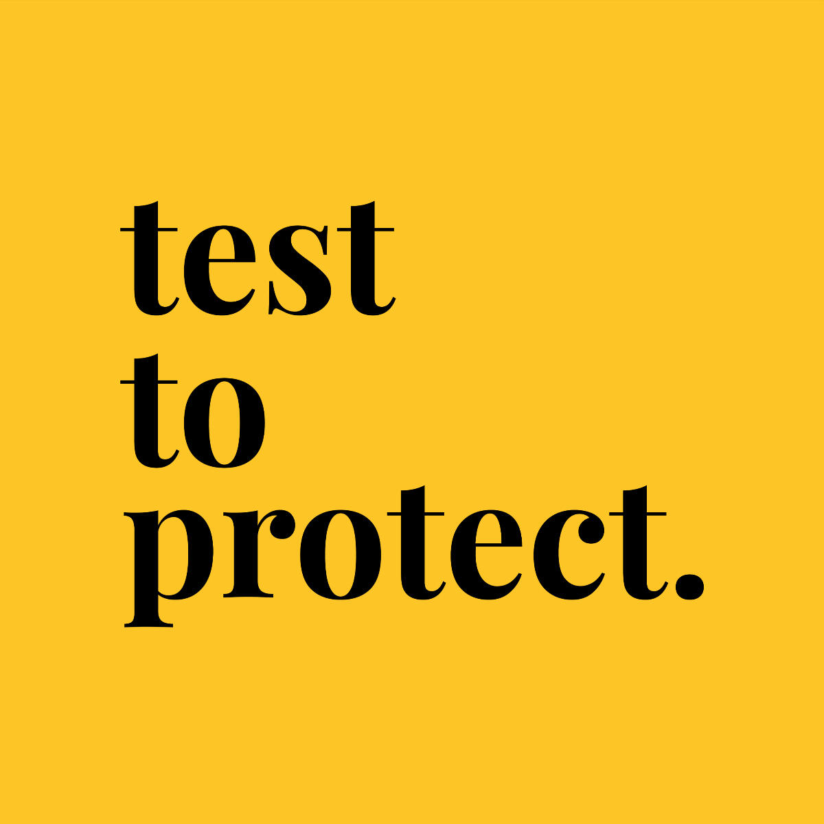 Test To Protect